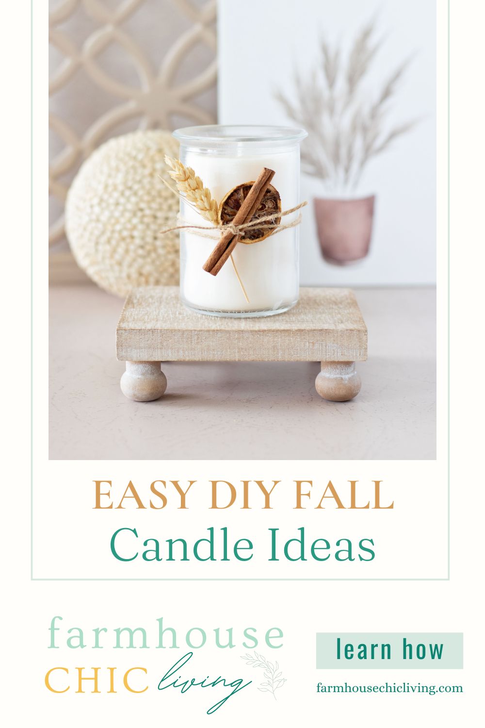 Easy Fall DIY Candle Idea - Farmhouse Chic Living